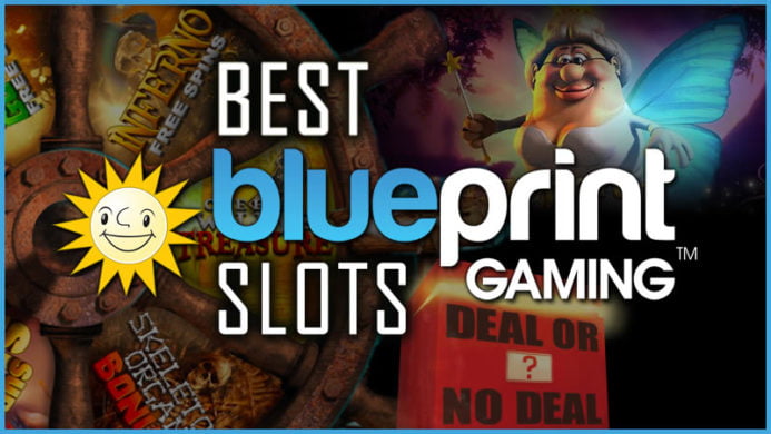 Best Blueprint Gaming Slots of all time (2020)